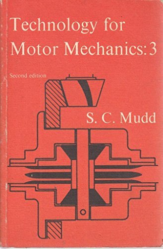 Technology for Motor Mechanics: Pt. 3 By S.C. Mudd 9780713132779| eBay