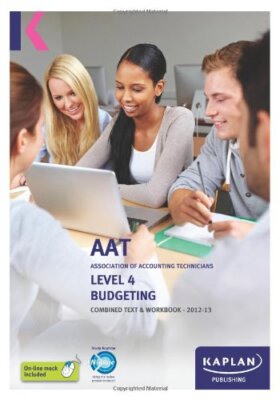 Budgeting (Aat Study Text Workbooks) By Kaplan Publishing | eBay