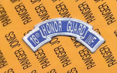 US ARMY 18th Infantry Regiment HONOR GUARD arc tab patch | eBay