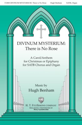 Divinum Mysterium: There Is No Rose H.T. Fitzsimons Co SATB Hugh | eBay