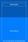 Starwatch By David Block. 9780745930244 | eBay