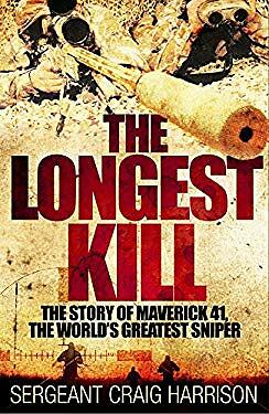 The Longest Kill Good Book Harrison Craig ISBN 9781447294078 for sale ...