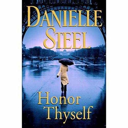 Honor Thyself: A Novel - Hardcover, by Steel Danielle - Very Good 9780385340243| eBay