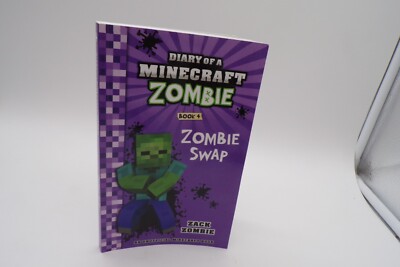 Diary of a Minecraft Zombie Book 4 : Zombie Swap by Zack Zombie (2018 ...