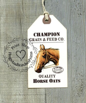 Hang Tags PRIMITIVE CHAMPION BRAND HORSE OATS FEEDSACK TAGS #1233 Gift ...
