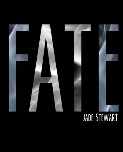 FATE (THE ST. CLOUD CHRONICLES) (VOLUME 1) By Jade Stewart & Serena ...