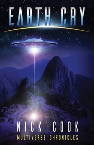 Earth Cry: Book 2 in the Earth Song Series - Paperback By Cook, Nick ...
