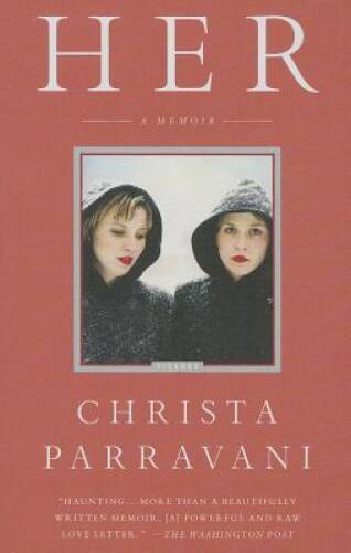 Her: A Memoir - Paperback By Parravani, Christa - VERY GOOD ...