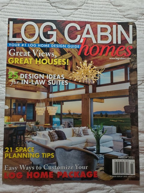 Log Cabin Homes Magazine Your # 1 Guide for Log Home Building May 2017 ...