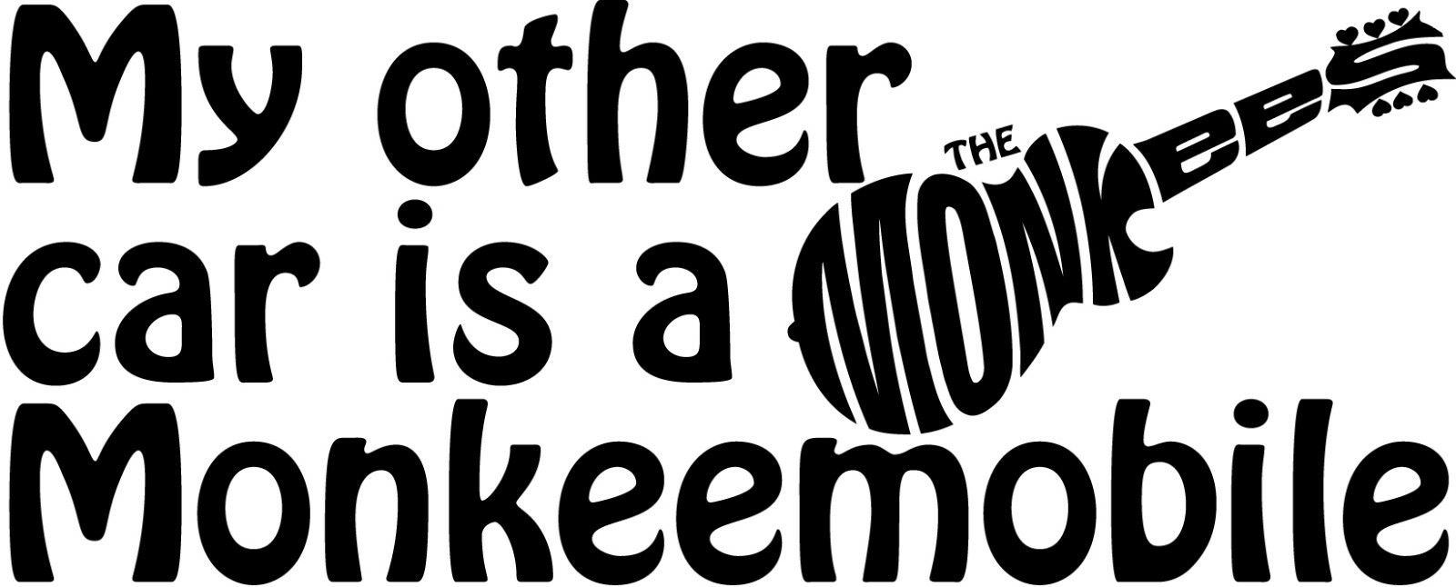 MY OTHER CAR IS A MONKEEMOBILE The Monkees Band Jones Vinyl Decal ...