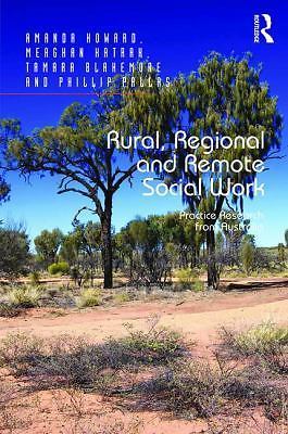 Rural, Regional and Remote Social Work : Practice Research from ...