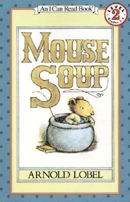 Mouse Soup - Paperback By Lobel, Arnold - GOOD 9780064440417| eBay