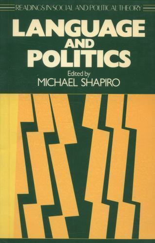 Readings in Social and Political Theory Ser.: Language and Politics by ...