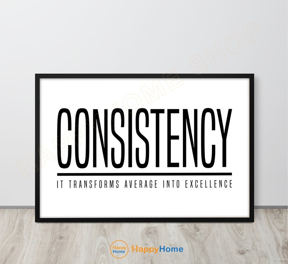 Consistency Definition Wall Art Motivational Poster Inspiration Office ...