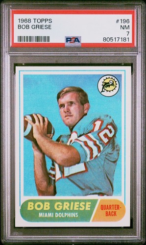 1968 Topps #196 Bob Griese RC PSA 7 NM CENTERED Rookie HOF | eBay