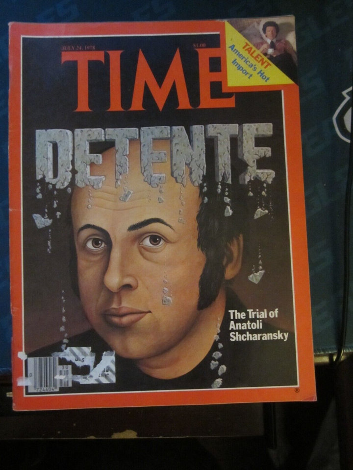 Time Magazine July 1978 Detente The Trial of Anatoli Shcharansky (K) D ...