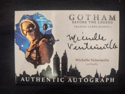 GOTHAM SEASON 2 AUTO CARD-MV2 (MICHELLE VEINTIMILLA AS FIREFLY) | eBay