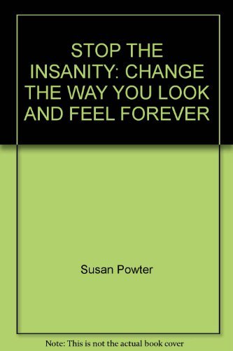 Stop the Insanity! By SUSAN POWTER | eBay