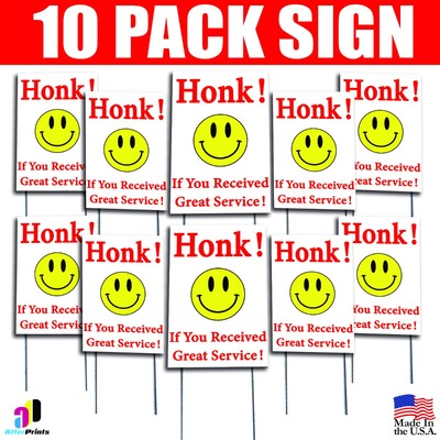 10-Honk! If You Received Great Service! Yard Bandit Signs Coroplast ...