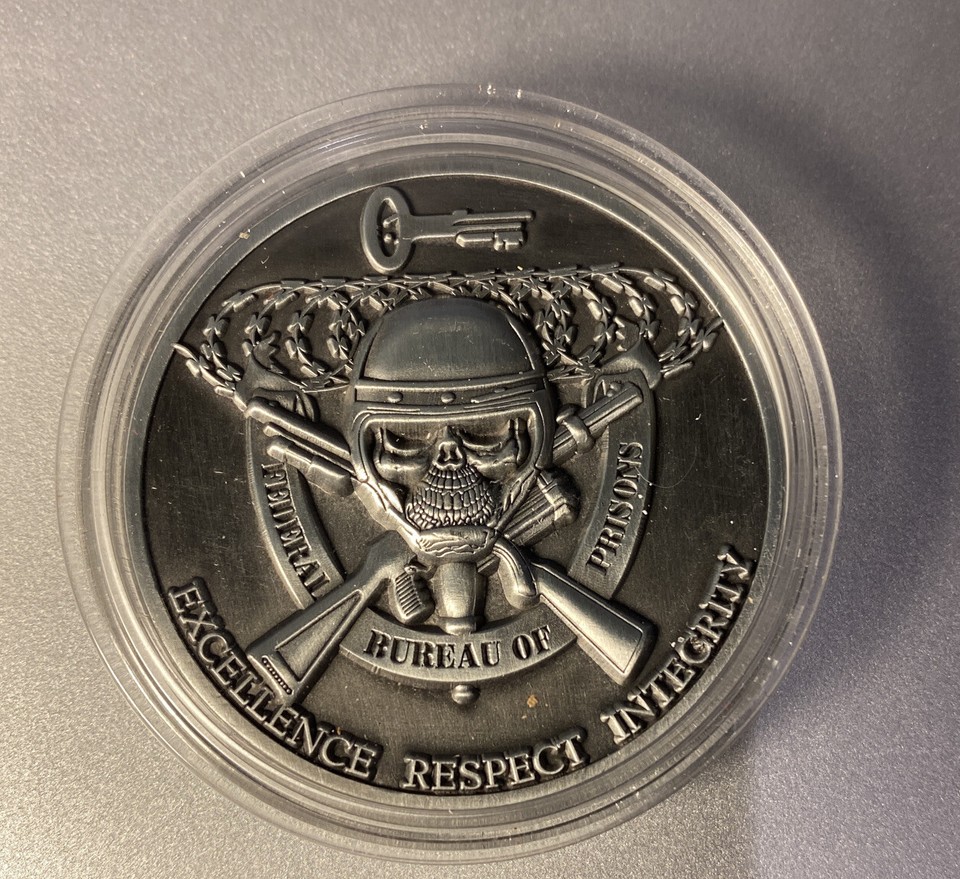 BOP Bureau of Prisons Challenge Coin You Think Your Neighborhood's Bad ...
