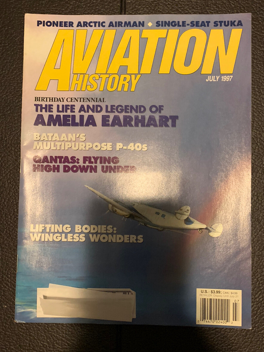 Aviation History Magazine July 1997 Amelia Earhart Life And Legend | eBay