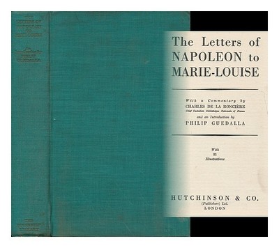 Napoleone I, Imperatore Of The French (1769-1821) Letters A MARIE-L | eBay