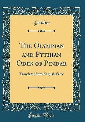 The Olympian and Pythian Odes of Pindar Translated 9780332071978 | eBay