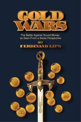 Ferdinand Lips Gold Wars (Poche) 9780971038004 | eBay