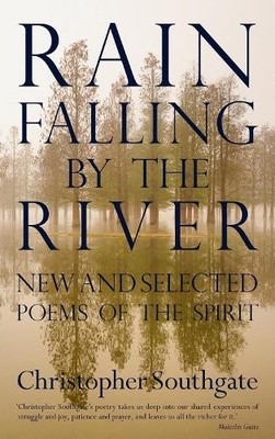 Christopher Southgate Rain Falling by the River (Tascabile) | eBay