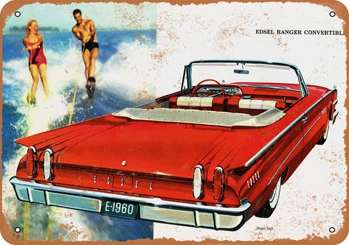 METAL SIGN - 1960 Edsel Ranger Convertible - Vintage Look Reproduction ...