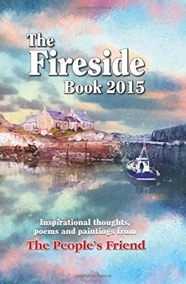 FIRESIDE BOOK ANNUAL 2015 (The Fireside Book: Inspir... | eBay