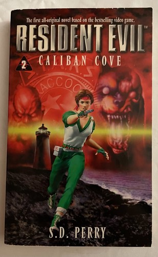Caliban Cove (Resident Evil #2) - Paperback Capcom 1998 S. D. Perry ...