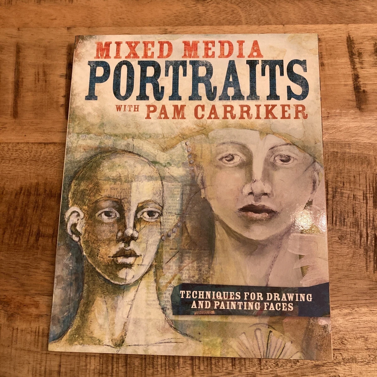 Mixed Media Portrait Techniques