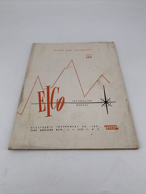 Manuals & Books - Eico Oscilloscope 460