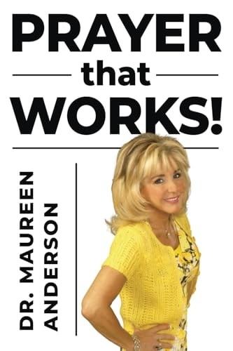 Prayer that WORKS!, Anderson, Dr. Maureen, Good Book | eBay