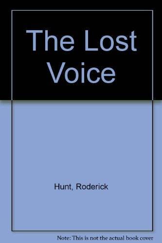 The Lost Voice - Paperback By Hunt, Roderick - VERY GOOD 198387687 | eBay