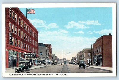 Ames Iowa Postcard Main Street Sheldon-Munn Hotel Exterior c1920 ...