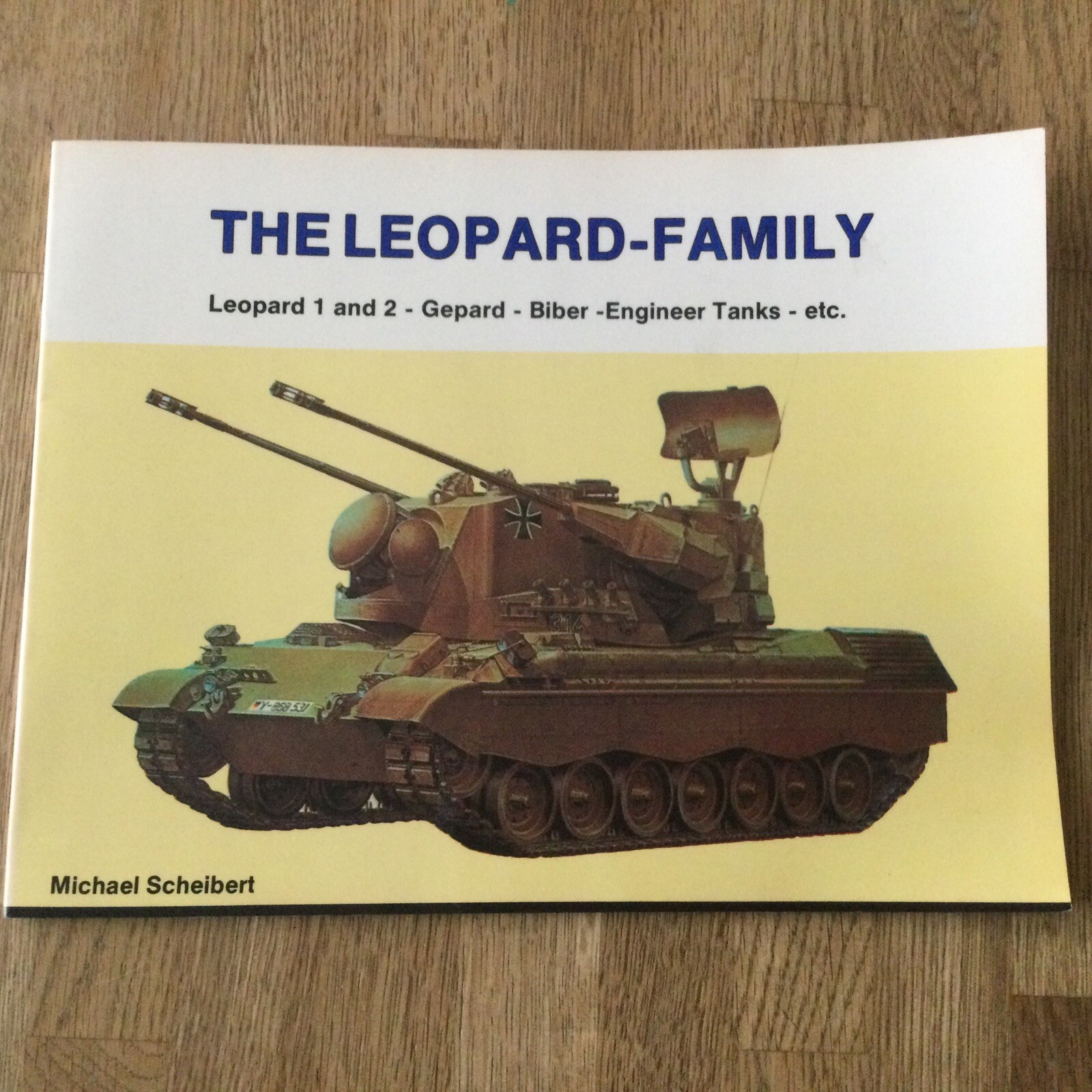 The Leopard Family - Leopard 1 & 2, Gepard Tanks by M. Scheibert (1989) | eBay