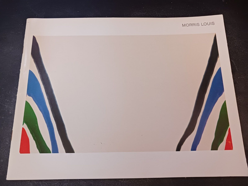 Morris Louis: Unfurled Paintings, 1960 Emmerich Gallery art exhibition ...