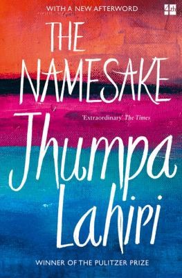 The Namesake [Paperback] [Jan 01, 2007] Jhumpa Lahiri by Jhumpa Lahiri ...