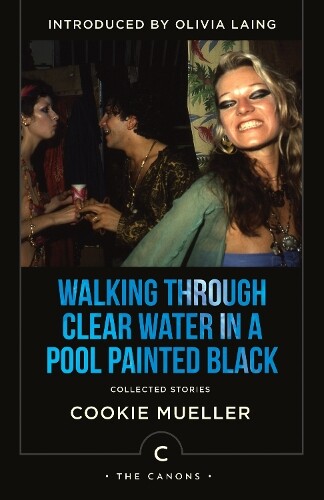 Cookie Mueller Walking Through Clear Water In a Pool Pai (Paperback ...
