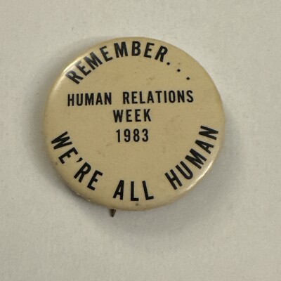 Vintage Remember We’re All Human Human Relations Week 1983 PB8J | eBay