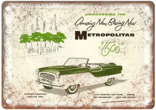 1956 AMC Metropolitan Folder Vintage Auto Ad Retro Look Metal Sign ...