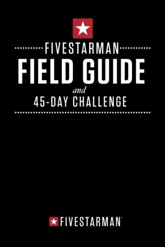 FIVESTARMAN FIELD GUIDE AND 45-DAY CHALLENGE By Neil Kennedy **Mint Condition** 9781466370524 | eBay