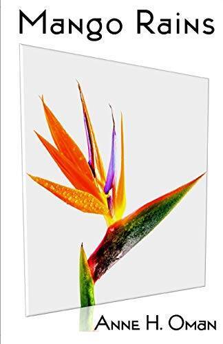 Mango Rains - Paperback By Oman, Anne H - GOOD | eBay