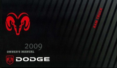 2009 Dodge Ram Truck (Gas ONLY) Owners Manual User Guide Reference ...