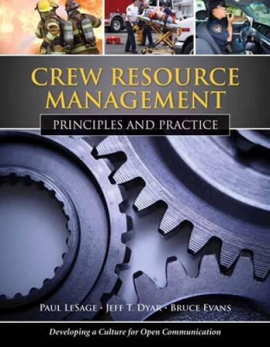 Crew Resource Management: Principles And Practice - Paperback - GOOD ...
