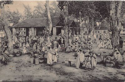 Algérie - L'ALMA Boudouaou - Le Marché - Ed. Collection Idéale P.S. 5 ...