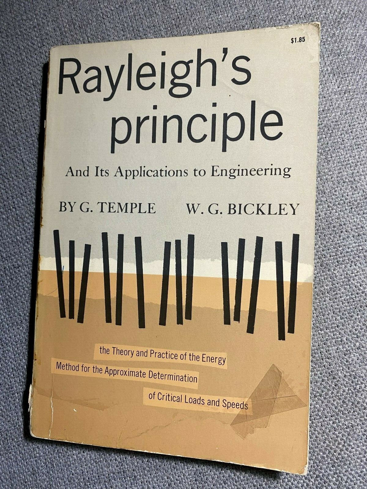 Rayleigh's Principle and Its Applications to Engineering - Bickley ...