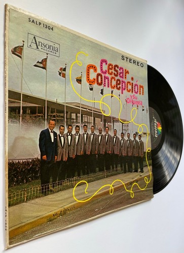 Cesar Concepcion Y Su Orquesta Plena Bolero ANSONIA ALP 1304 Puerto ...